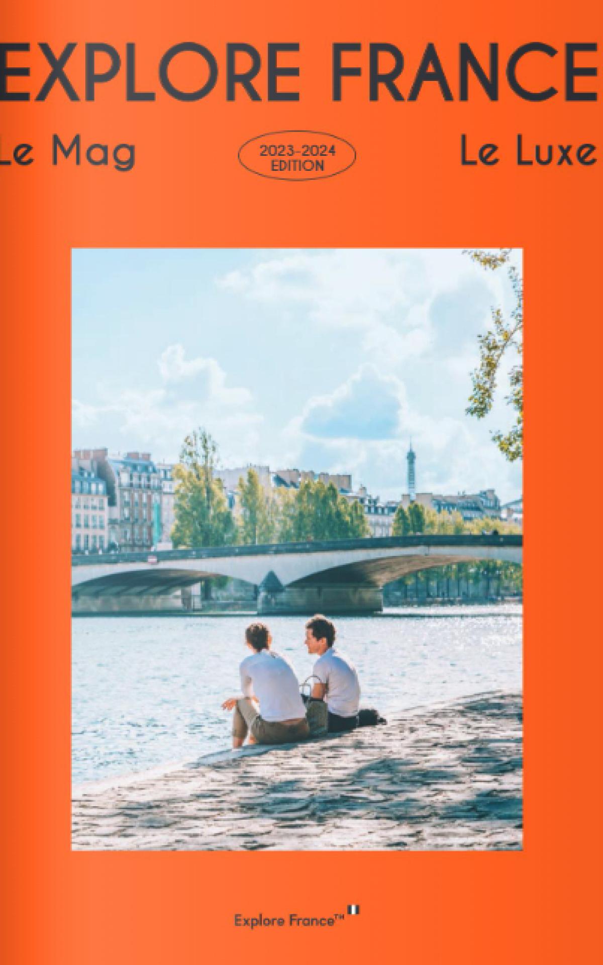 Explore France, Le Mag, Le Luxe | Provence-Alpes-Côte d'Azur Tourisme