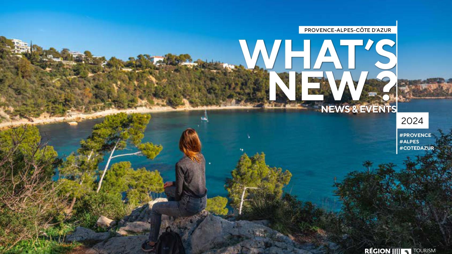 What’s new in Provence-Alpes-Côte d’Azur in 2024 ? | Provence-Alpes ...